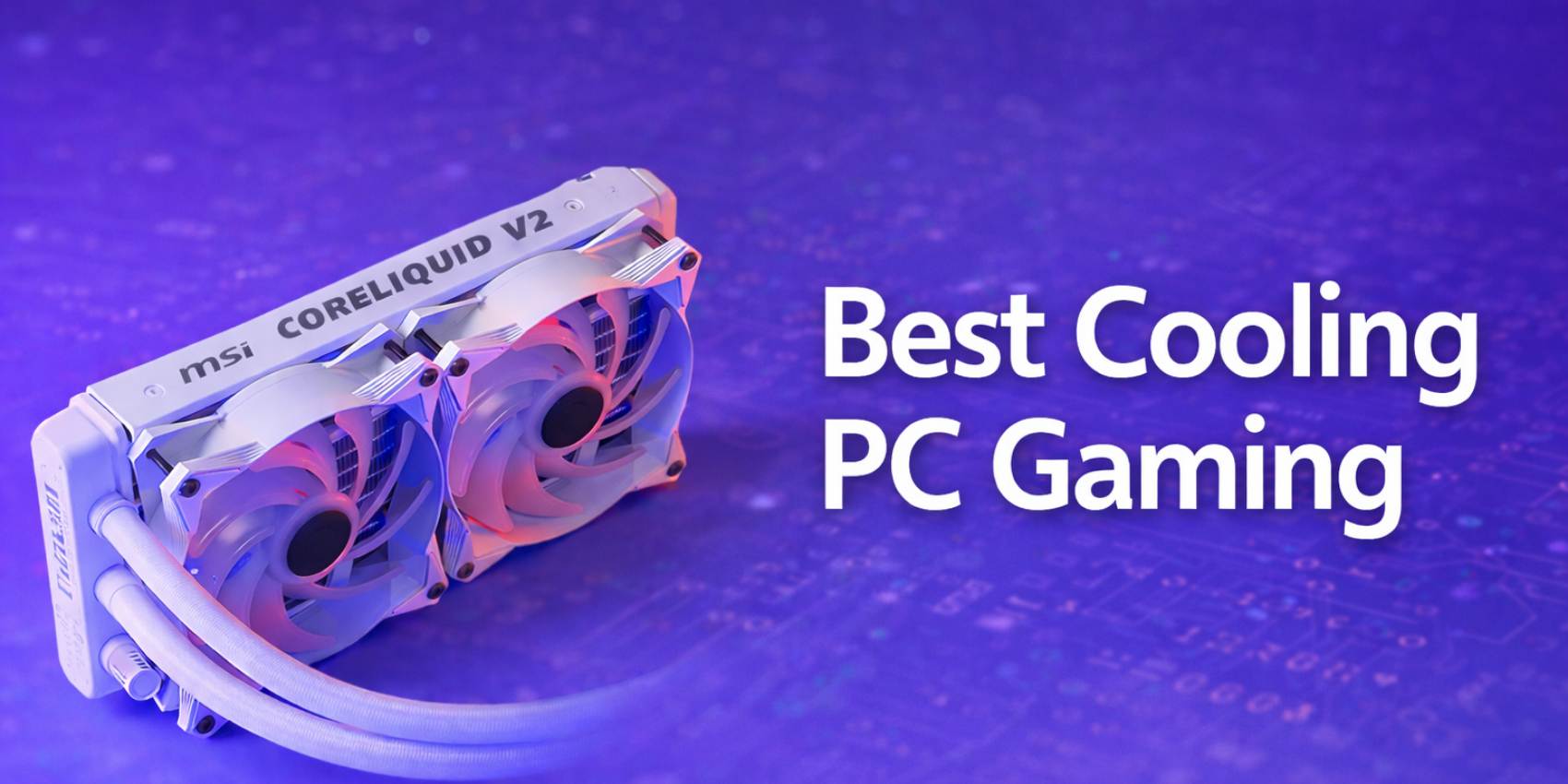 Best Cooling PC Gaming: Top 10 Coolers (2026)